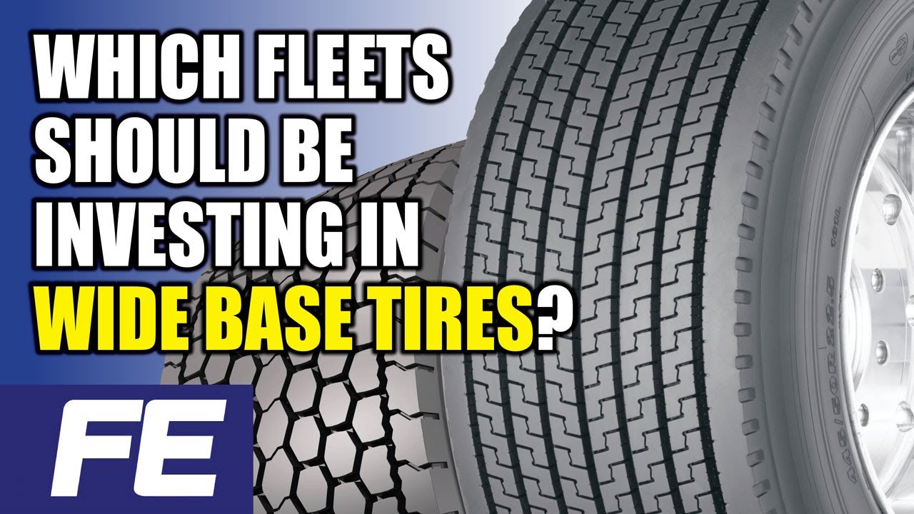 Which fleets should be investing in wide base tires? - YouTube