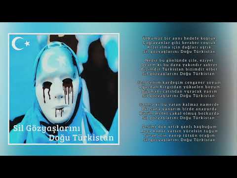 Kerim Sezer - Sil Gözyaşlarını Doğu Türkistan