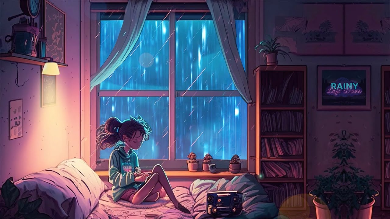 ⛈️ Its Raining and you're listening to Lofi in the Bedroom | Chill Lofi ...