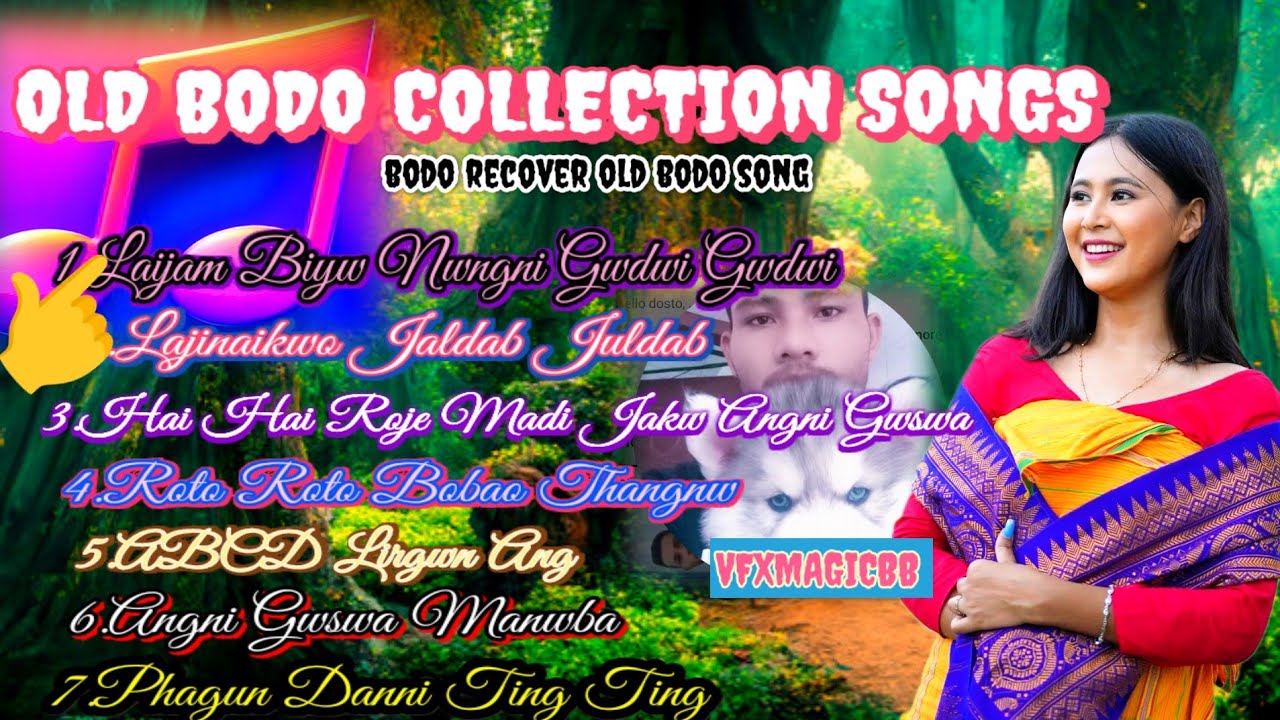 Old Bodo Superhit Mp3 || Romantic Bodo recover latest songs # ...