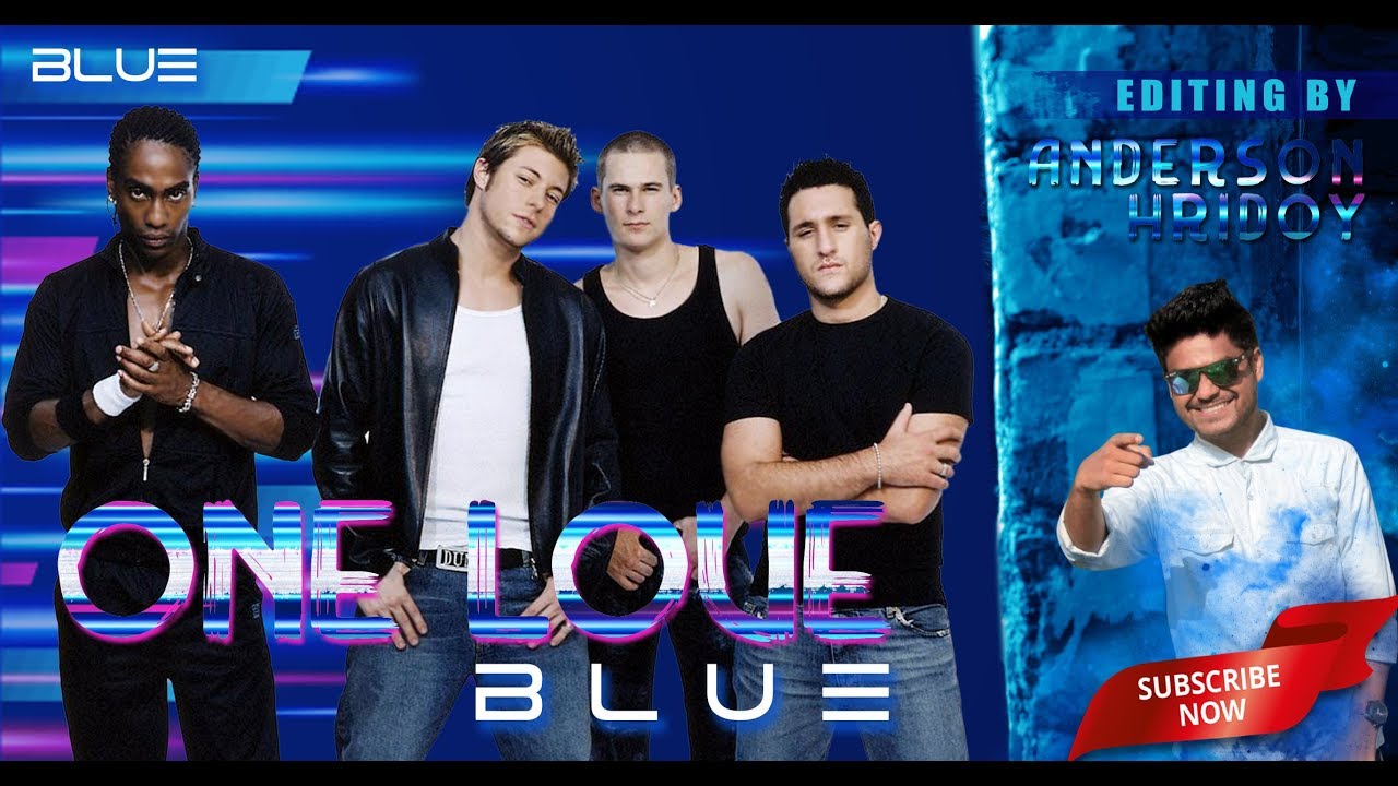 ONE LOVE - BLUE - YouTube