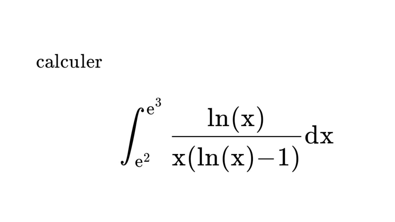 calcul d'une intégrale exercice (bac scientifique) - YouTube