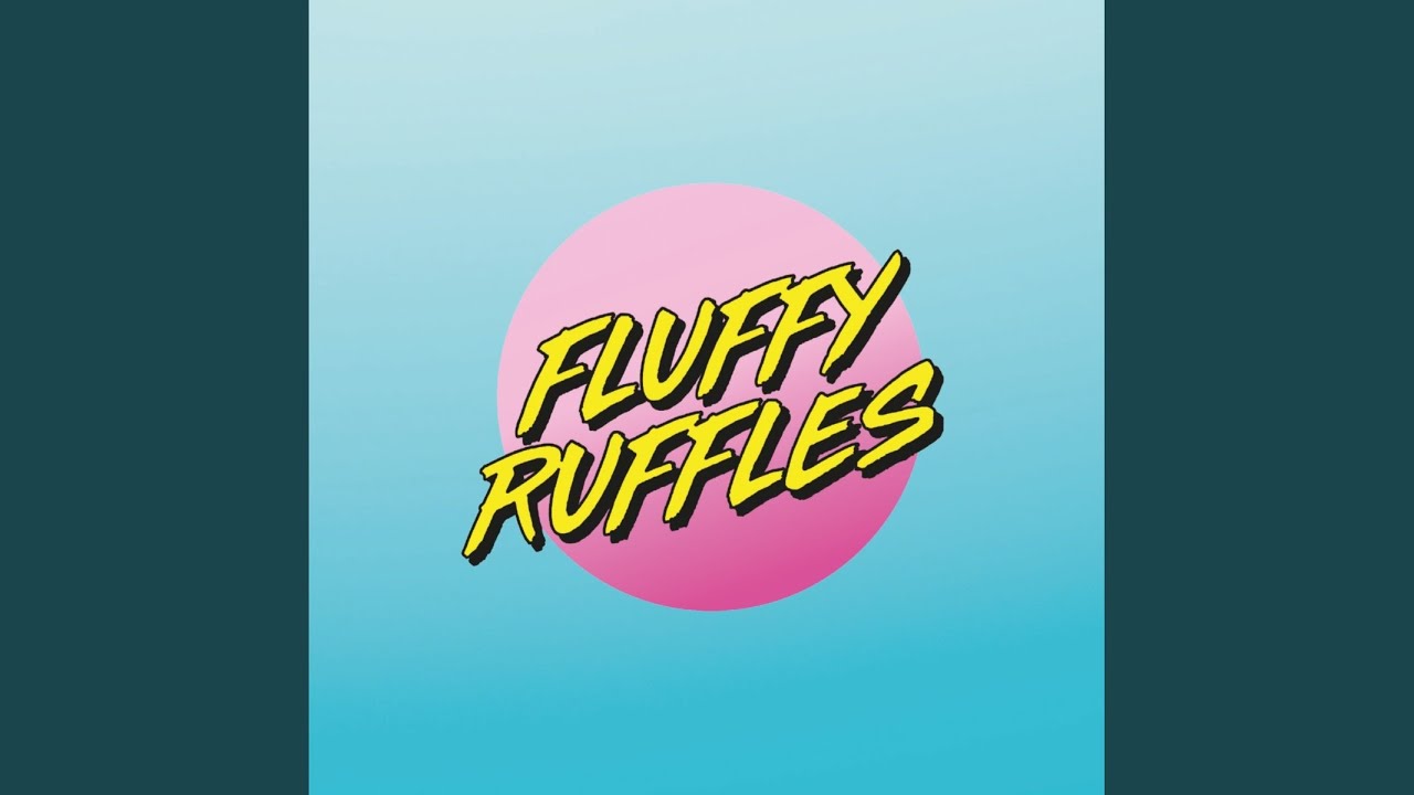Fluffy Fluff Fluff - YouTube