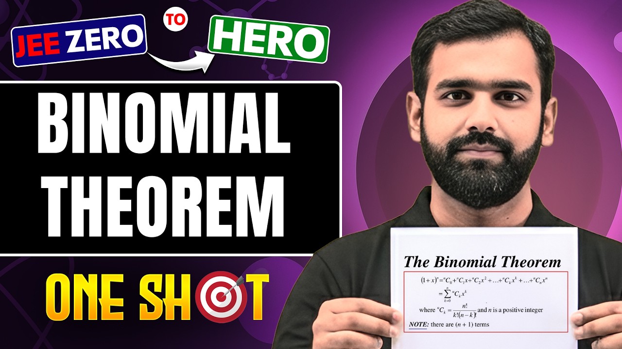 BINOMIAL THEOREM Class 11 | Complete JEE Maths One Shot in Pure English ...