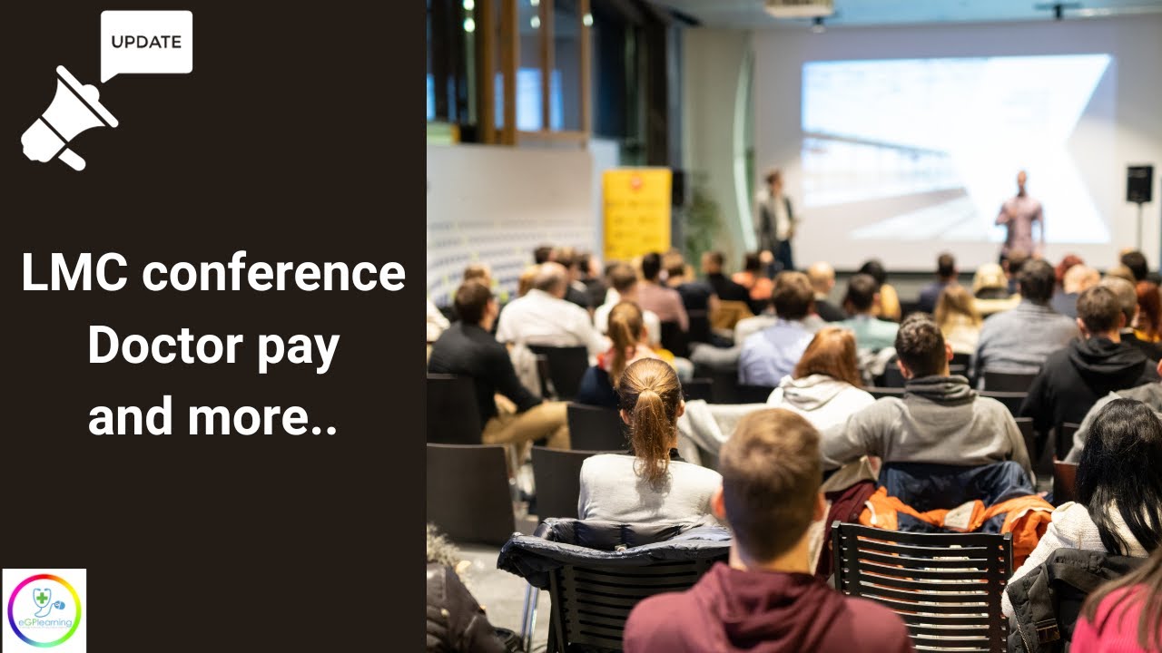 LMC conference, doctor pay and more in the eGPlearning update - YouTube