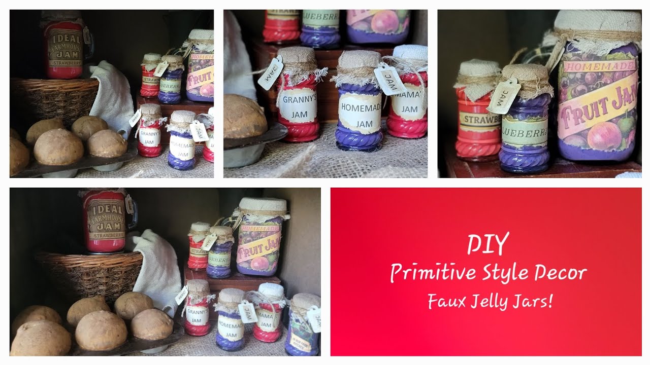 How to create primitive style faux jelly jars! DIY primitive home decor ...