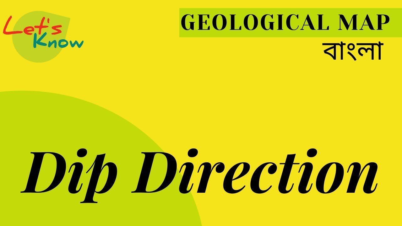 Dip Direction of Geological Map || Geological Map - YouTube