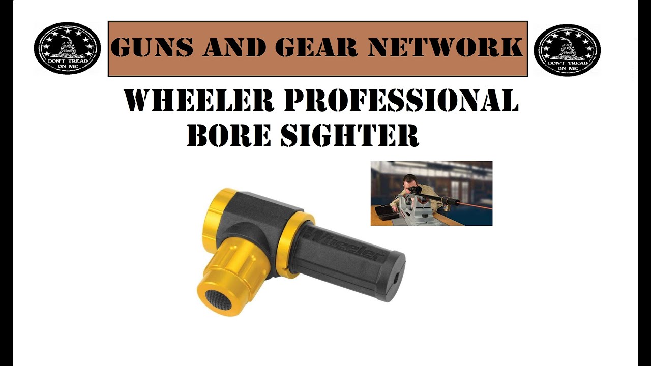 Wheeler Engineering Laser Bore Sighter - YouTube