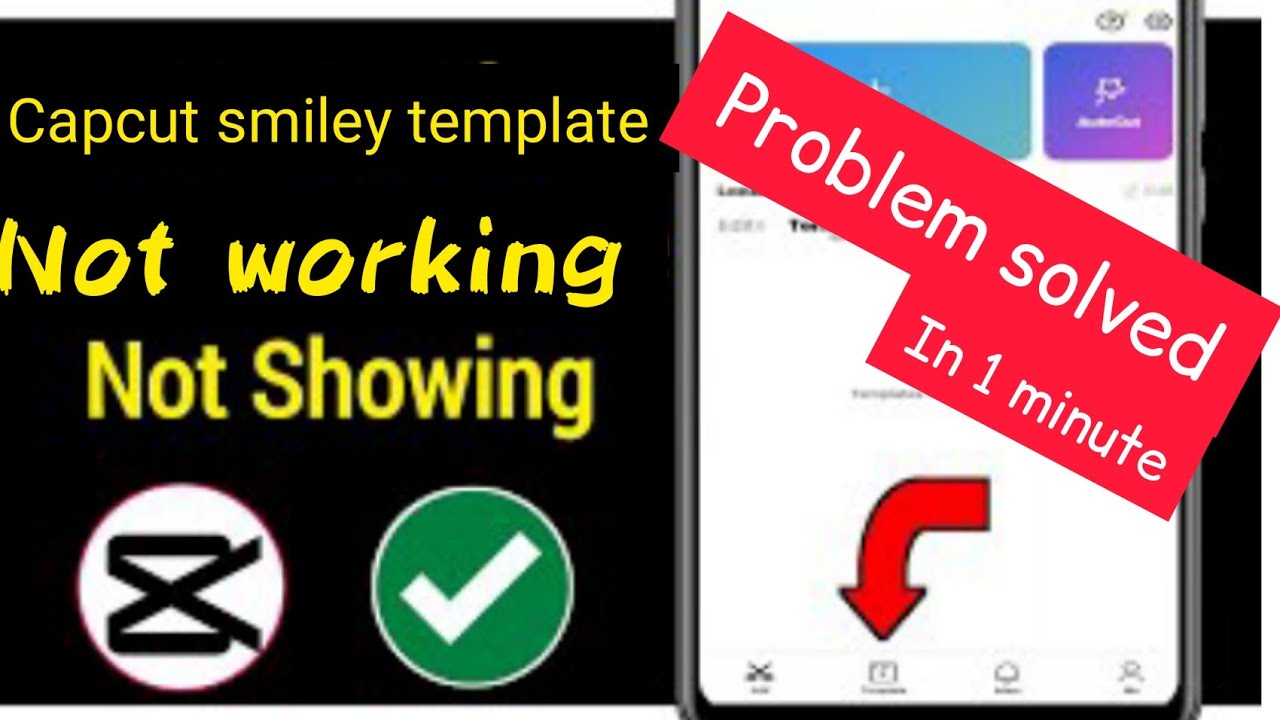 capcut Smiley template loading problem solved| 1 minute solution - YouTube