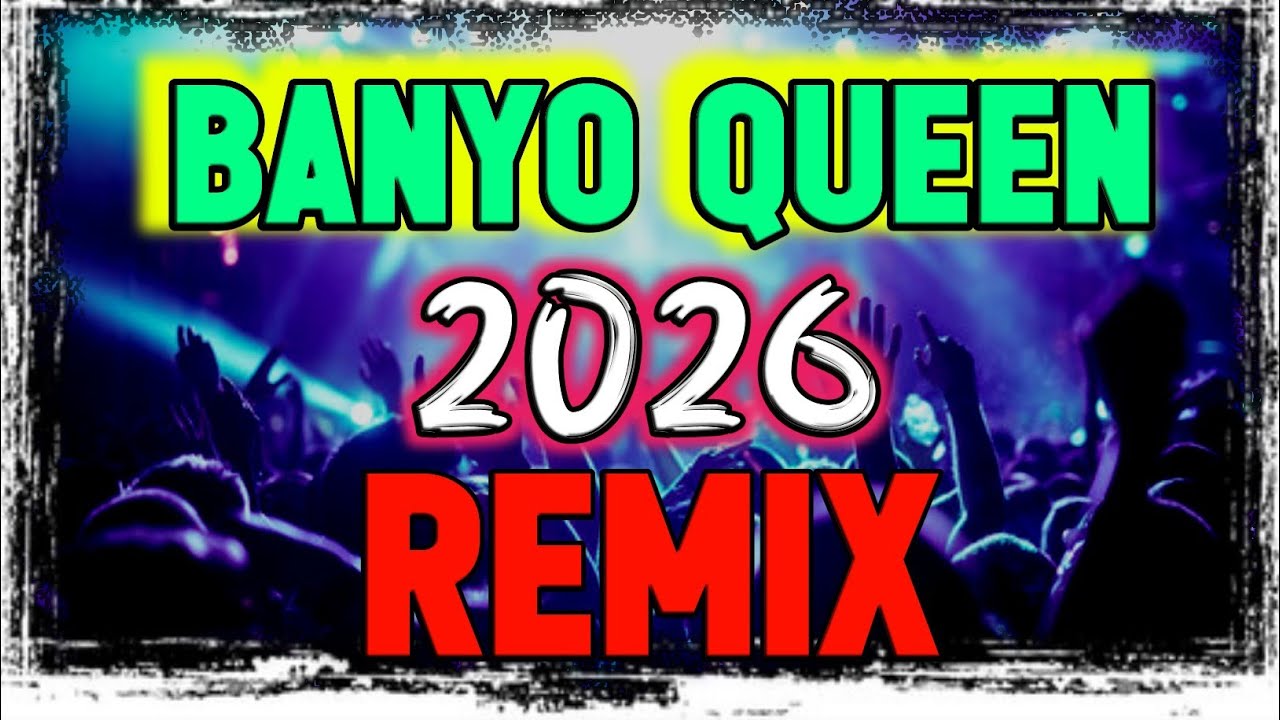 BANYO QUEEN 2 2026 REMIX OPM REQUEST (DISCO REMIX) DJ LOUISE DISCO ...