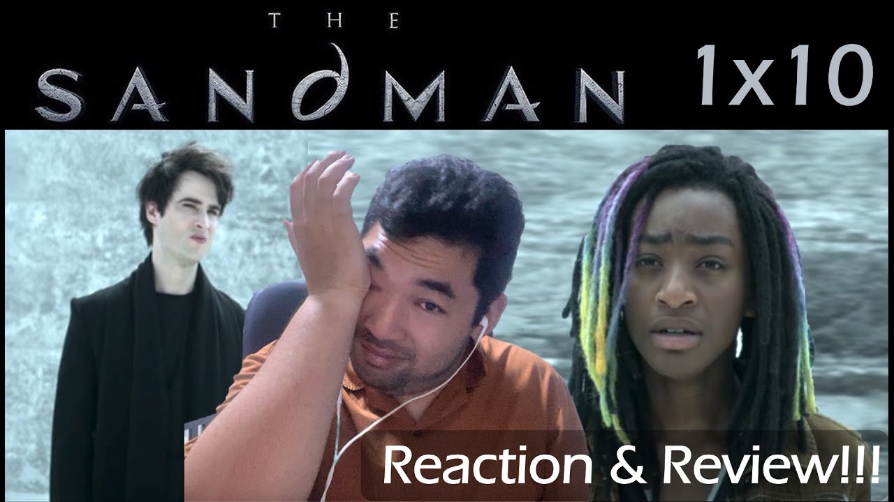 The Sandman Episode 10 Finale Reaction and Review | “Lost Hearts” - YouTube