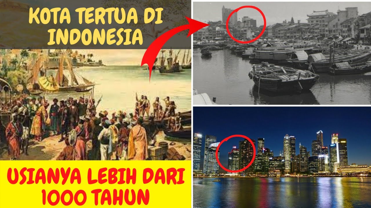 10 Daftar Kota Paling sepuh dibeberapa pulau Indonesia - YouTube