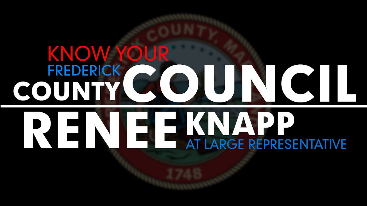 Know Your Frederick County Council: Renee Knapp - YouTube