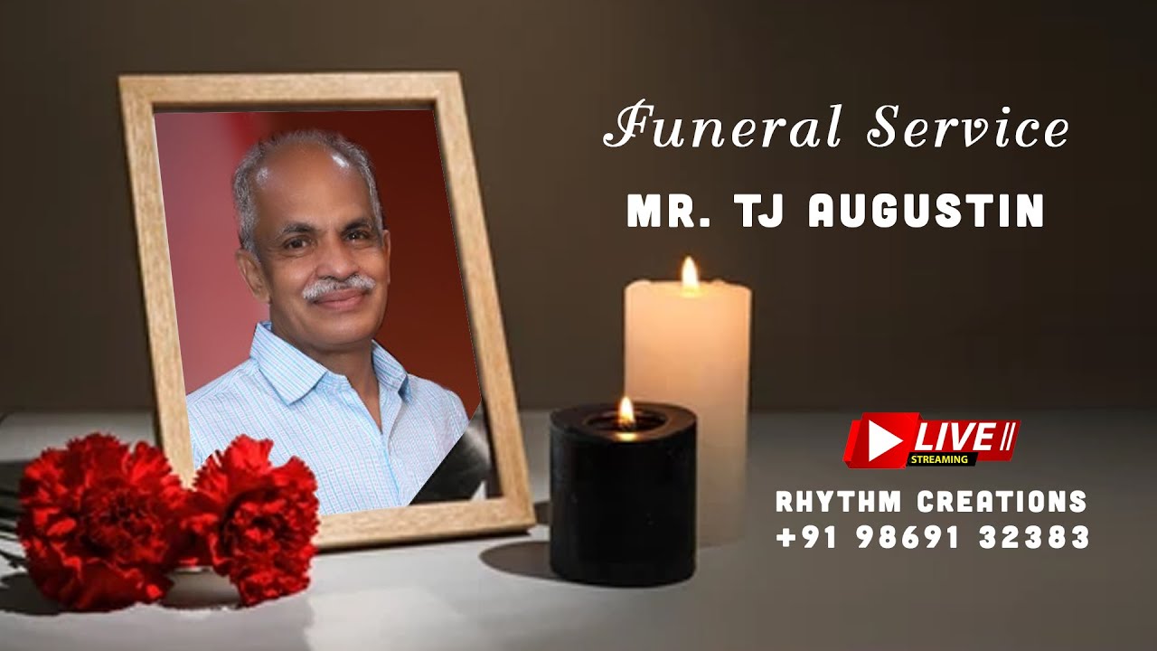 Funeral Service | Mr. TJ Augustin | Live Streaming - YouTube
