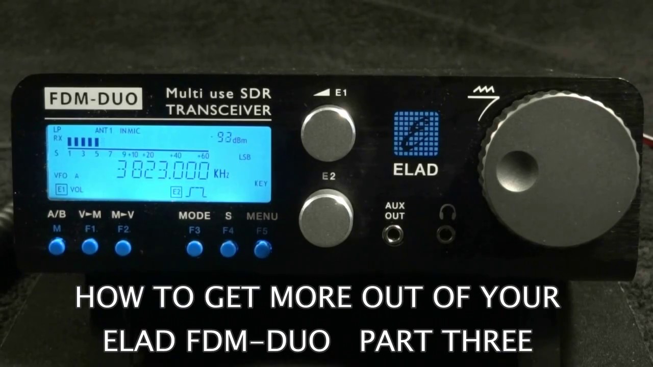 Elad Fdm Duo Sdr Hf6m Transceiver Pt3 Advanced Sw2 By W8kfj Youtube