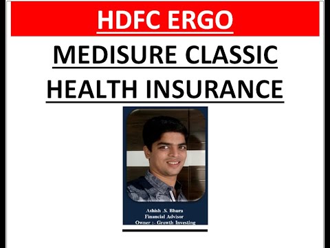 HDFC HEALTH MEDISURE CLASSIC INSURANCE MEDICLAIM - YouTube