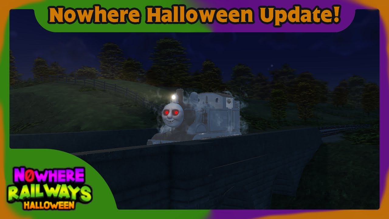 Nowhere Railways - The Halloween update! - YouTube