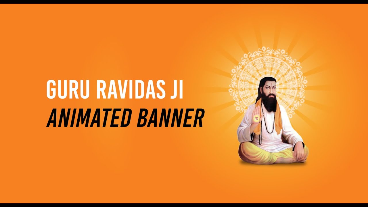 Guru Ravidas Ji Animated Banner with beautiful Orange background - YouTube