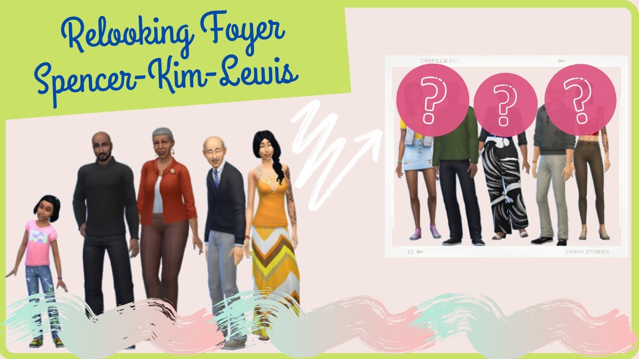 RELOOKING FOYER SPENCER KIM LEWIS 👪 | SIMS 4 (New look new story) - YouTube