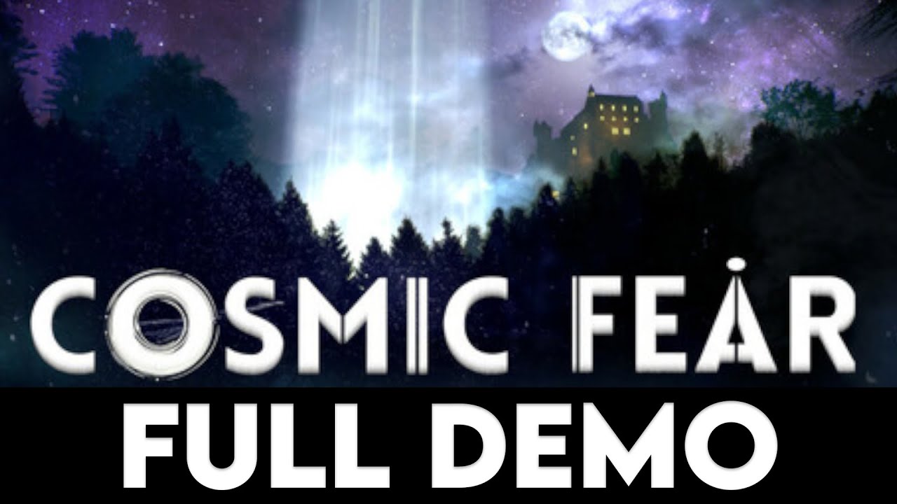 COSMIC FEAR - Full Demo - YouTube