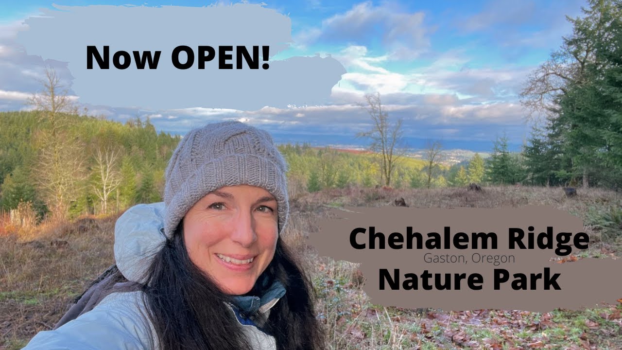 Chehalem Ridge Nature Park - now OPEN! - YouTube