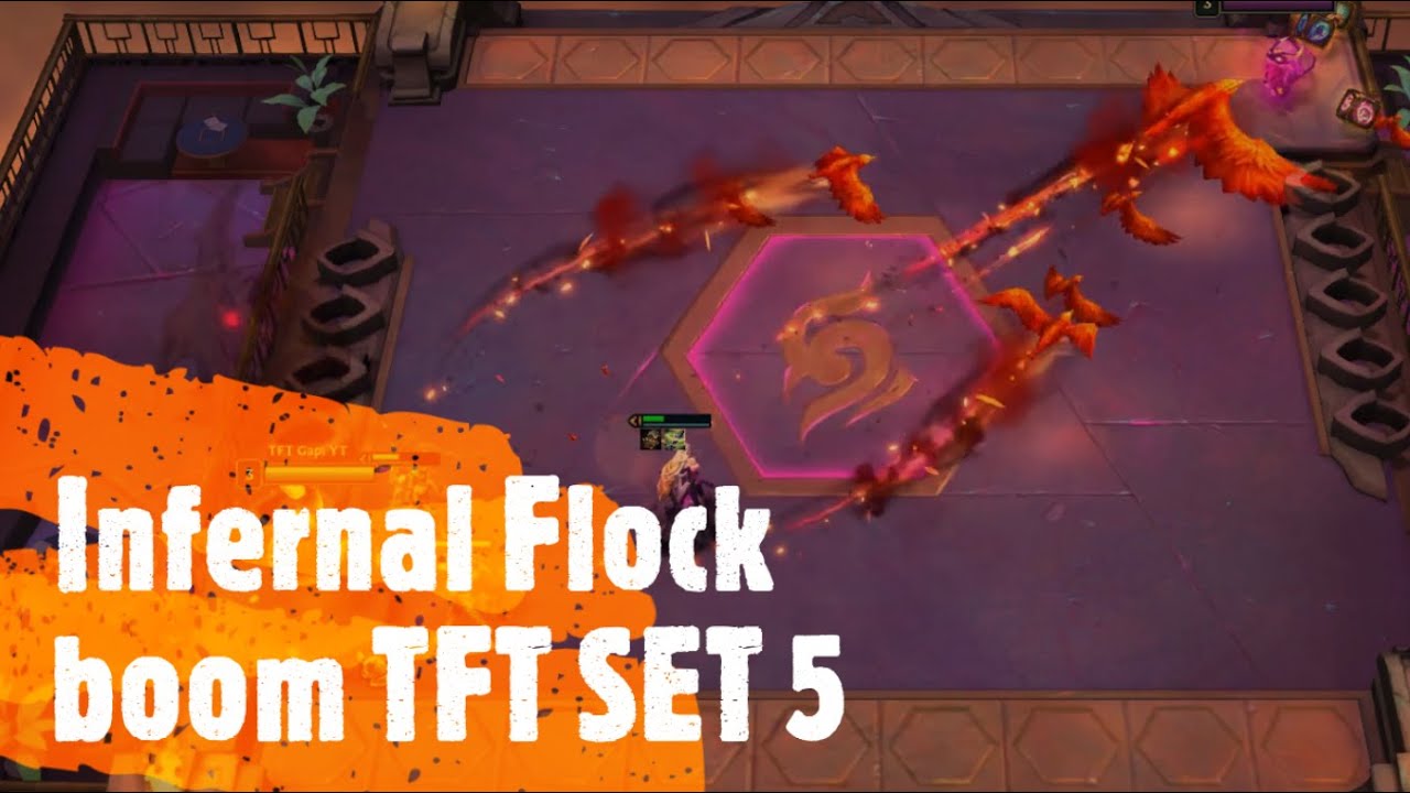 Infernal flock boom TFT SET 5 - YouTube