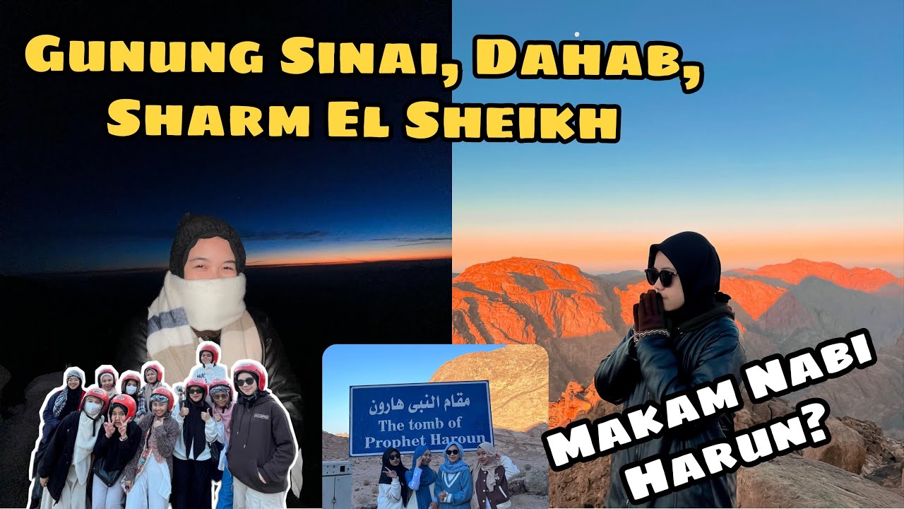 Liburan Sambil Napak Tilas Sejarah || Kisah Nabi Musa & Samiri || Sinai ...