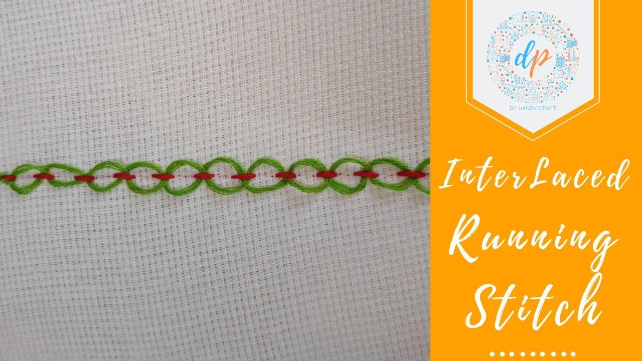 Hand Embroidery: InterLaced Running Stitch - YouTube