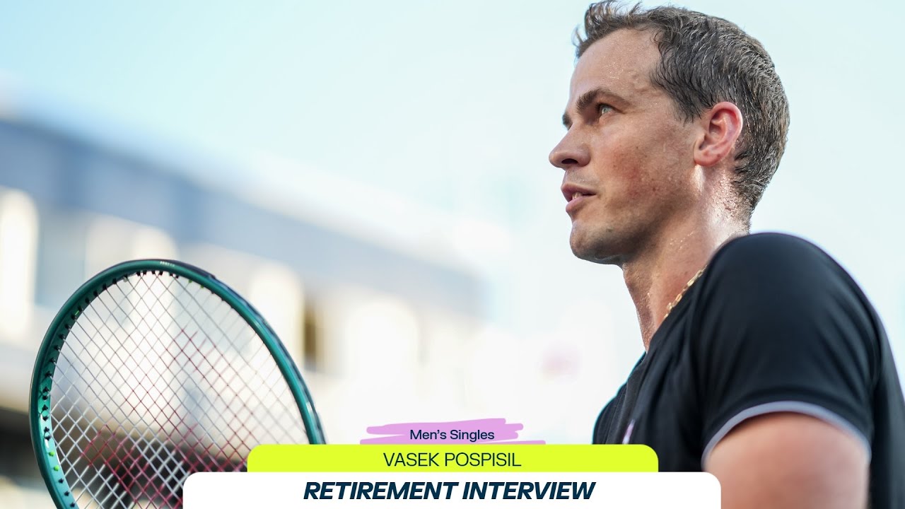 VASEK POSPISIL RETIREMENT INTERVIEW ️ - YouTube
