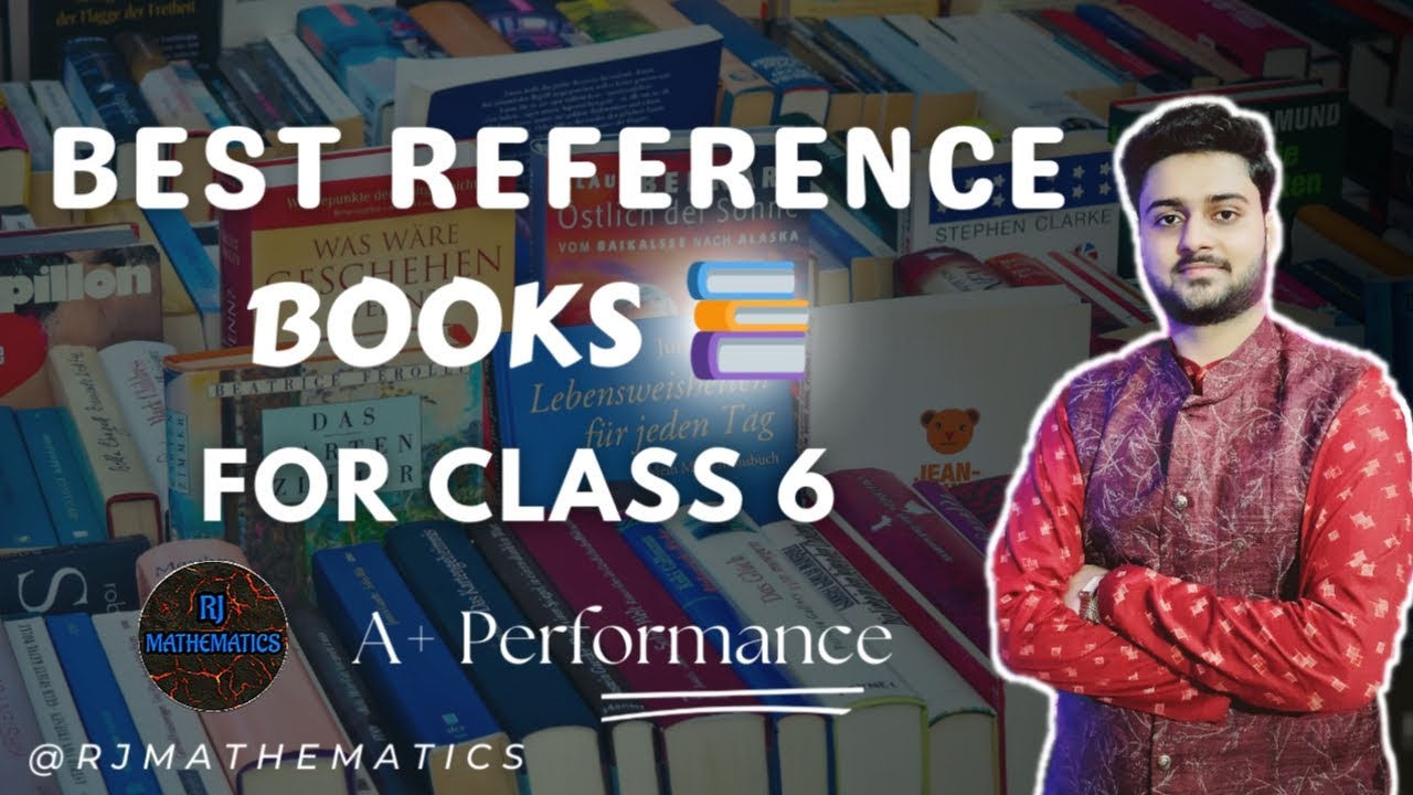 Best reference books for class 6 / books for class 6 / Class 6 IIT ...