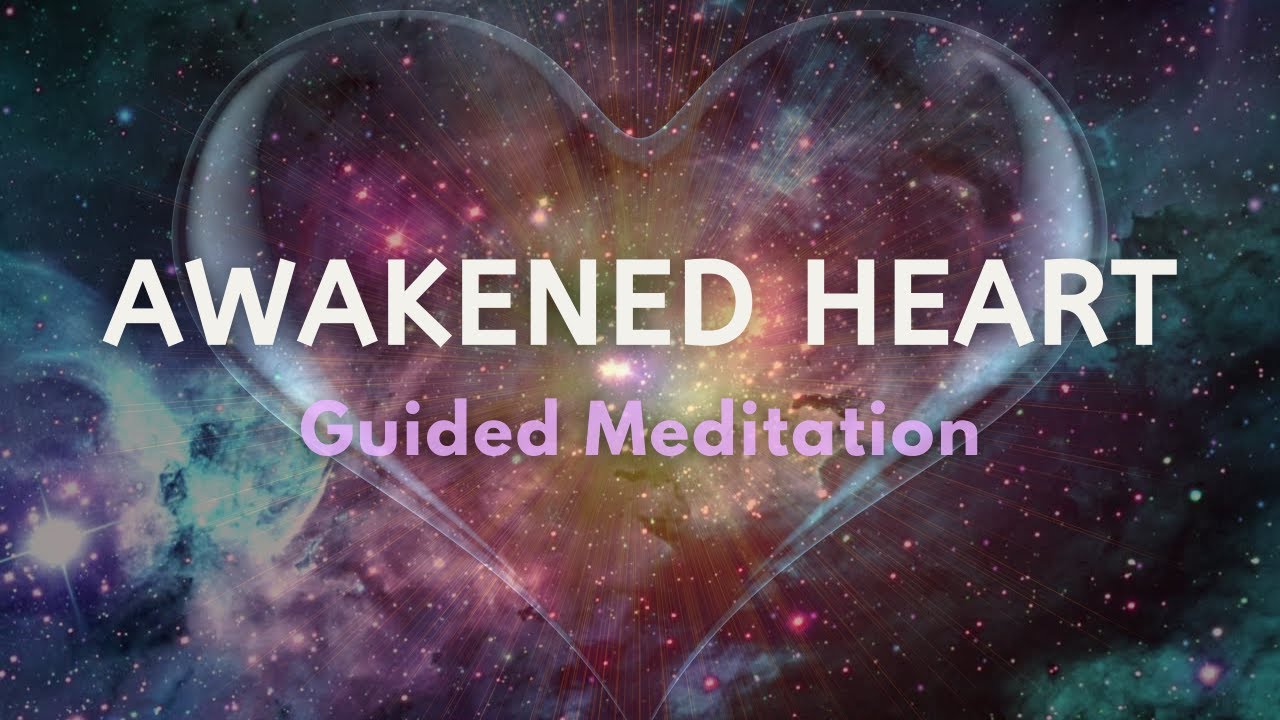 Awakened Heart - Guided Journey to Divine Oneness - YouTube