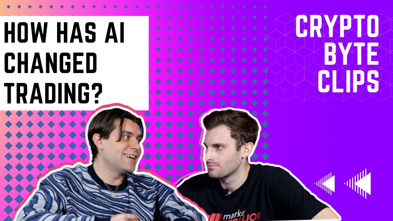 How Has AI Changed Trading? | Crypto Byte Clips - YouTube