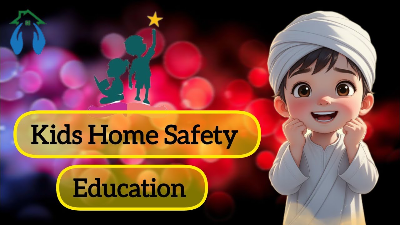 Kids Home Safety Education Home Safety ⚠️Kids Safety at Home | Must ...