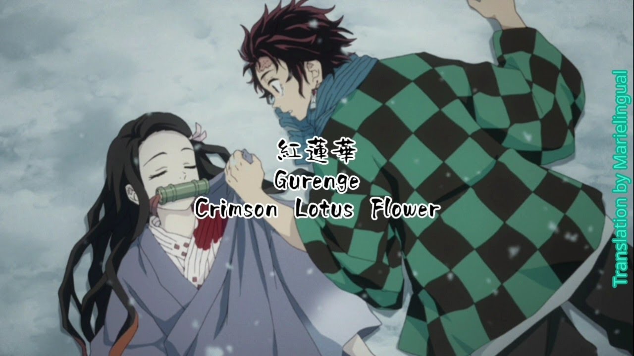 LiSA - Gurenge (Crimson Lotus Flower) - ENG/ROM/JPN Subs (Demon Slayer ...