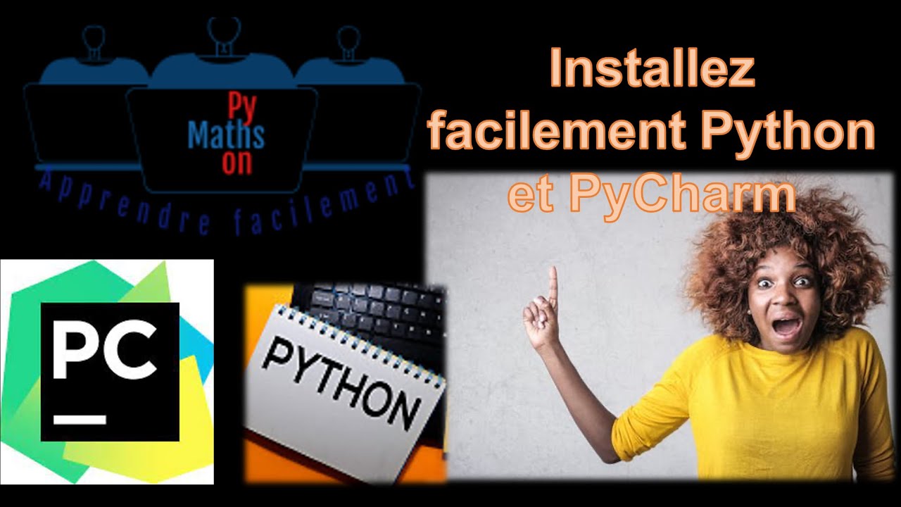 Comment installer facilement python et Pycharm. Et pourquoi python est le meilleur des langages ...