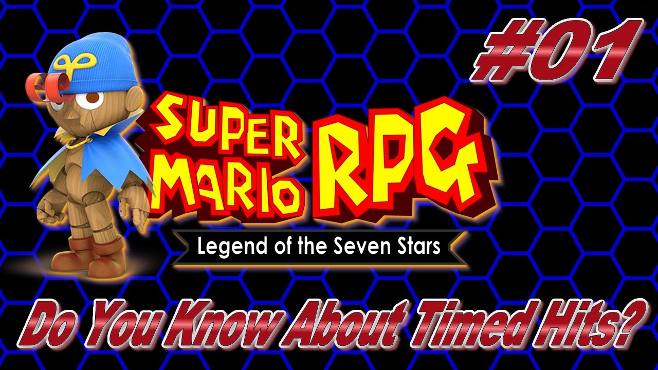 Super Mario RPG #01 | Do You Know About Timed Hits? - YouTube