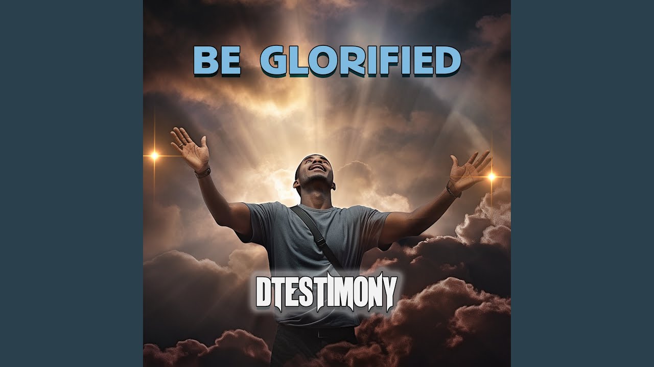 Be Glorified - YouTube