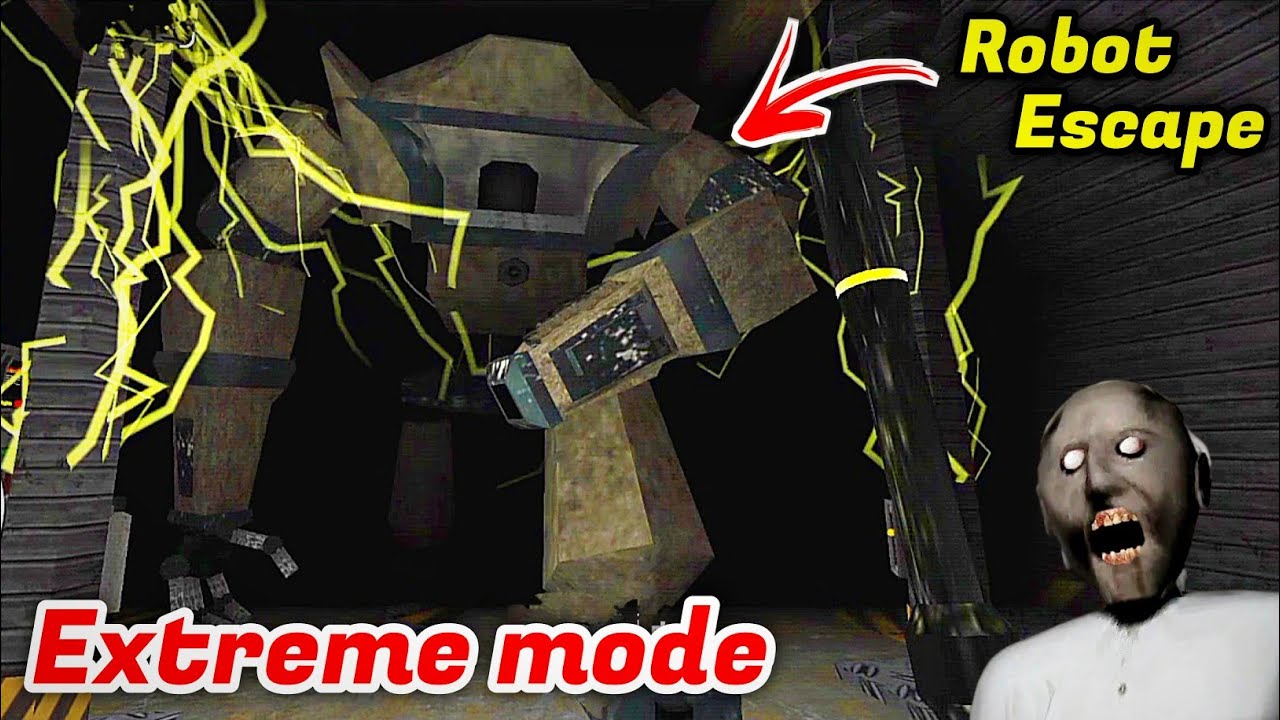 Granny robot escape extreme mode - YouTube