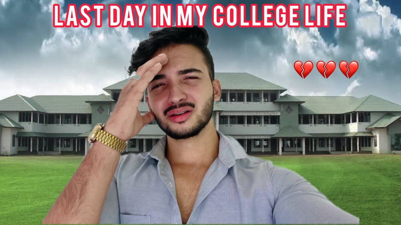 LAST DAY OF MY COLLEGE LIFE!!! 💔💔 (DRAFT VLOG) | ANZIL SULTHAN - YouTube