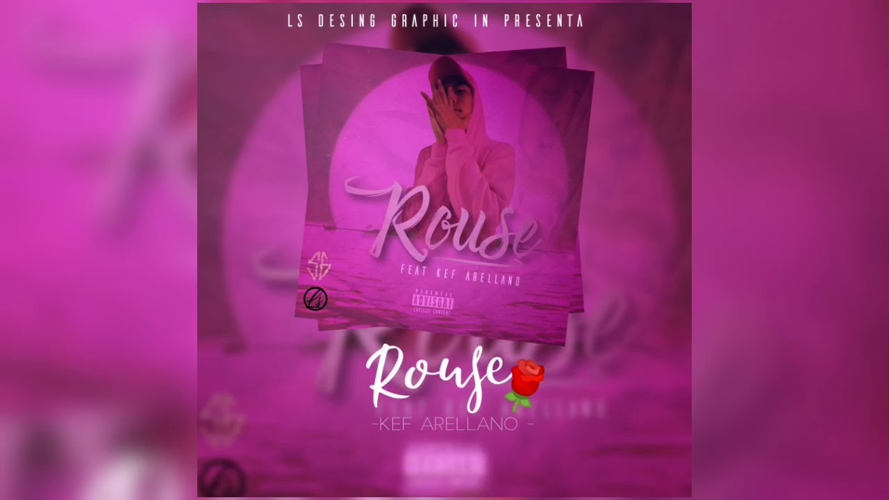 💣ROUSE💣- KEF ARELLANO (AUDIO OFICIAL) - YouTube