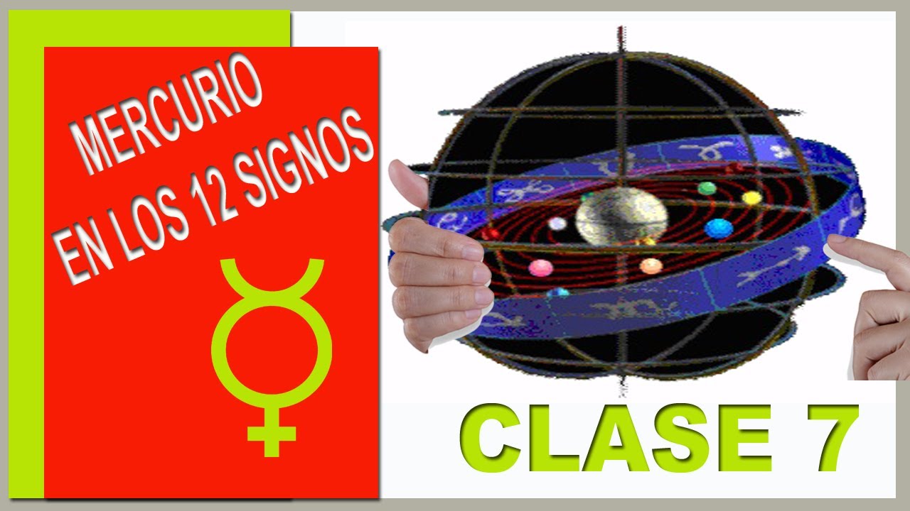 🌛Clase 07 de Astrología👉INTERPRETACIÓN DE MERCURIO EN CADA SIGNO - YouTube