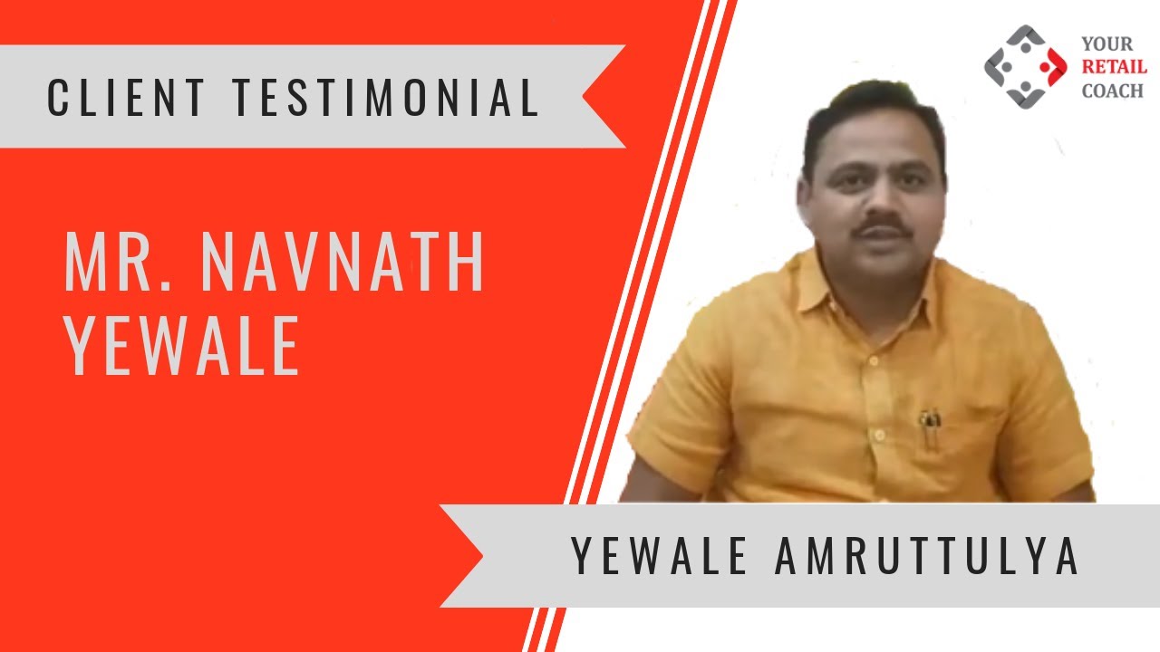 Yewale Amruttulya Testimonial for YOUR RETAIL COACH (Franchise & SOP ...