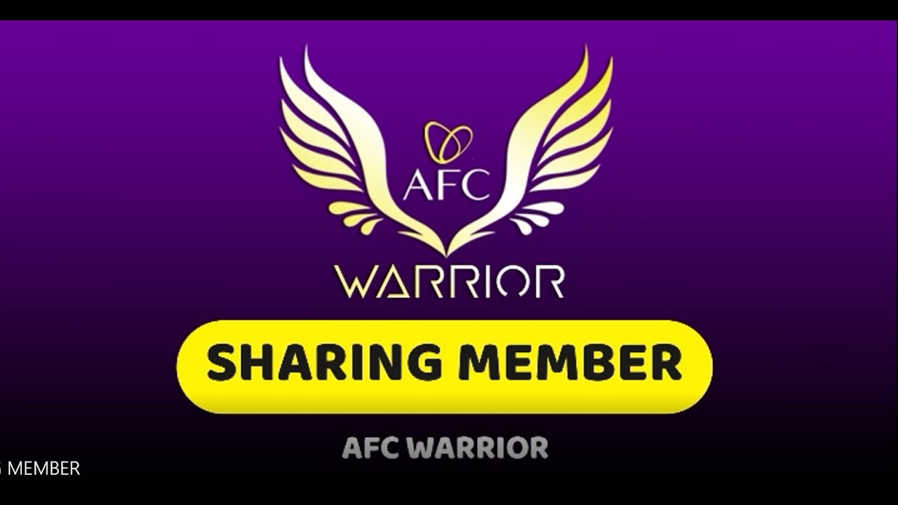 SHARING MEMBER AFC WARRIOR - YouTube