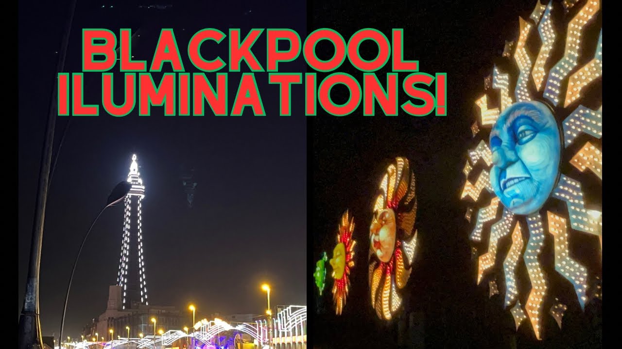 Blackpool Illuminations: The Most Insane Light Show You've Ever Seen ...