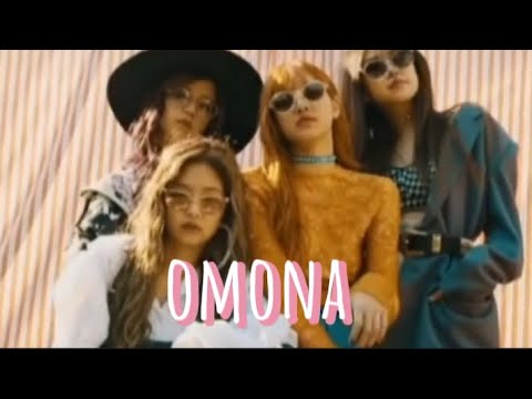 BLACKPINK OMONA MV
