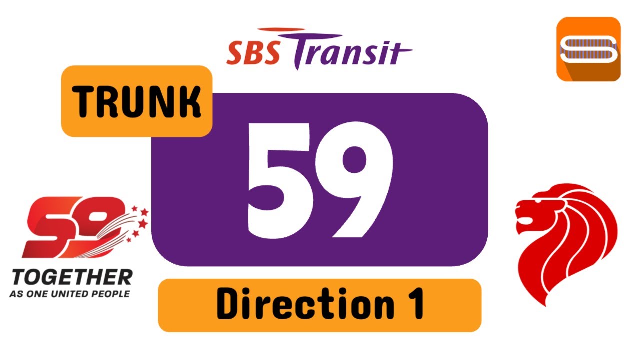 [SBST | Hyperlapse] Trunk Bus Service 59 (Direction 1) [SG59 Special ...