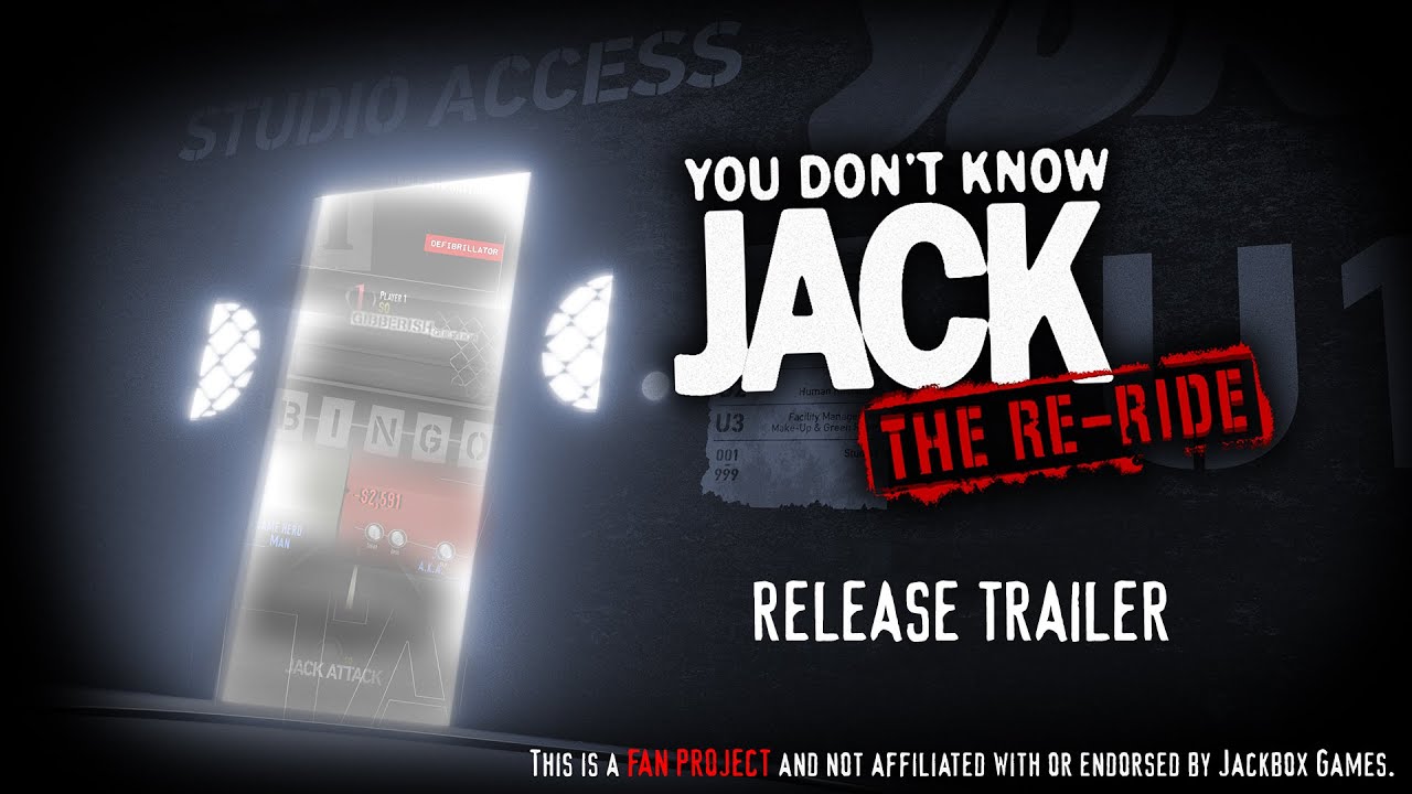 [FAN PROJECT] YOU DON'T KNOW JACK: The Re-Ride | Release Trailer - YouTube