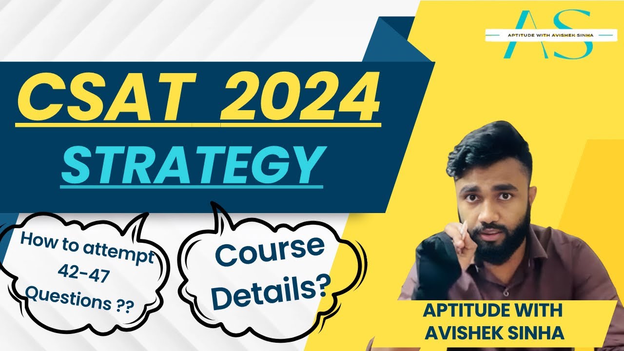 UPSC CSAT 2024 Strategy | UPSC CSAT 2024 Course details | Aptitude with ...