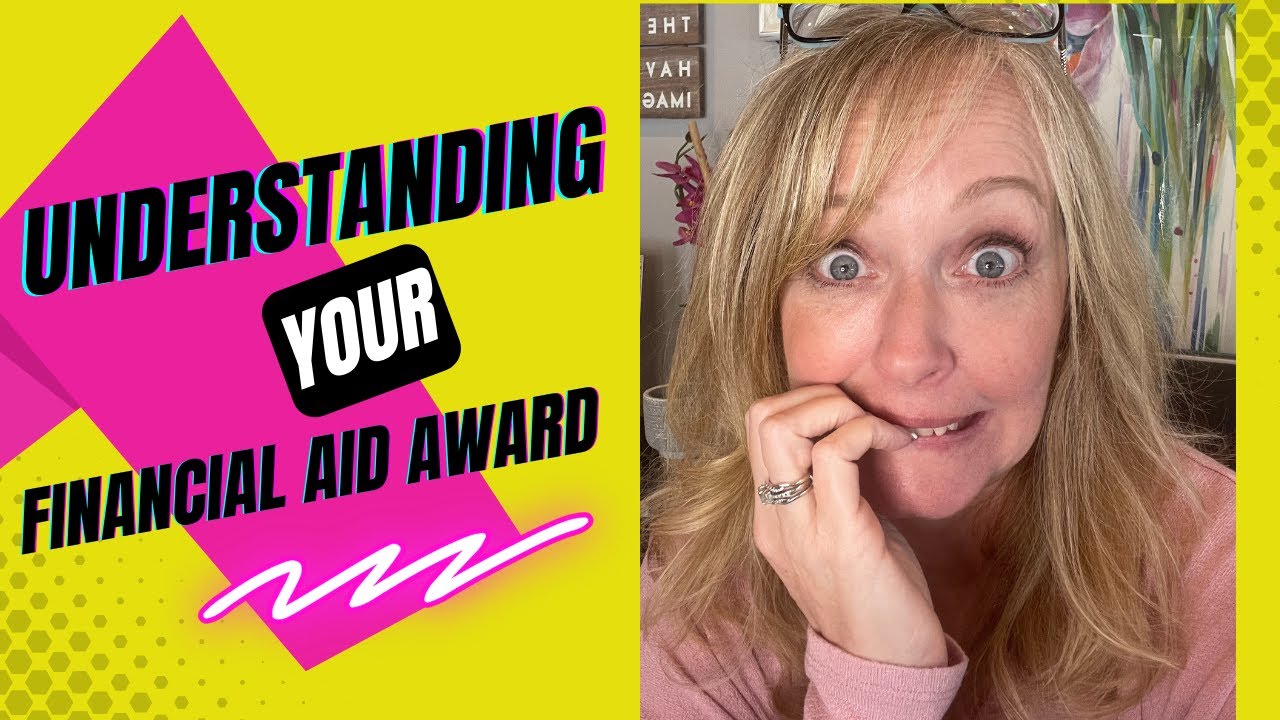 Understanding Your Financial Aid Award - YouTube