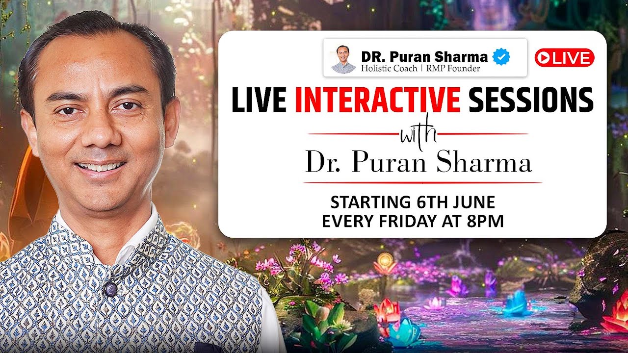 Live1-on-1 Interaction with Dr. Puran Sharma: Weekly LIVE Q&A for ...